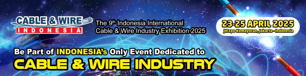 Home - Cable & Wire Exhibition Indonesia